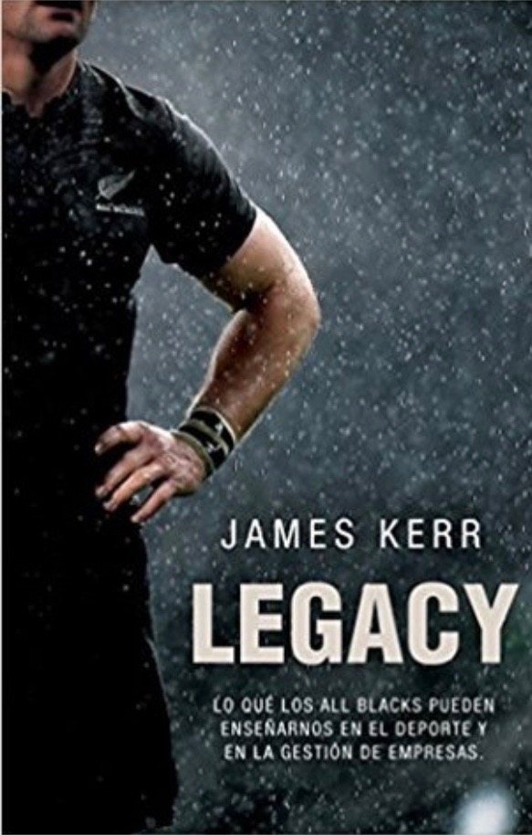 LEGACY, lecciones de liderazgo de los All Blacks – The Book Hunter